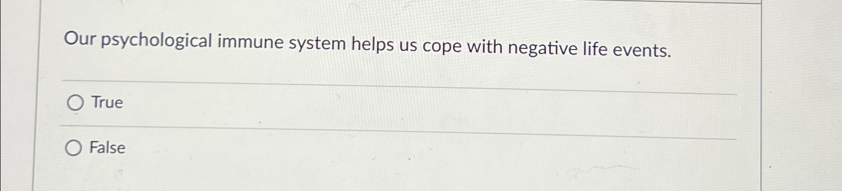 Solved Our psychological immune system helps us cope with | Chegg.com