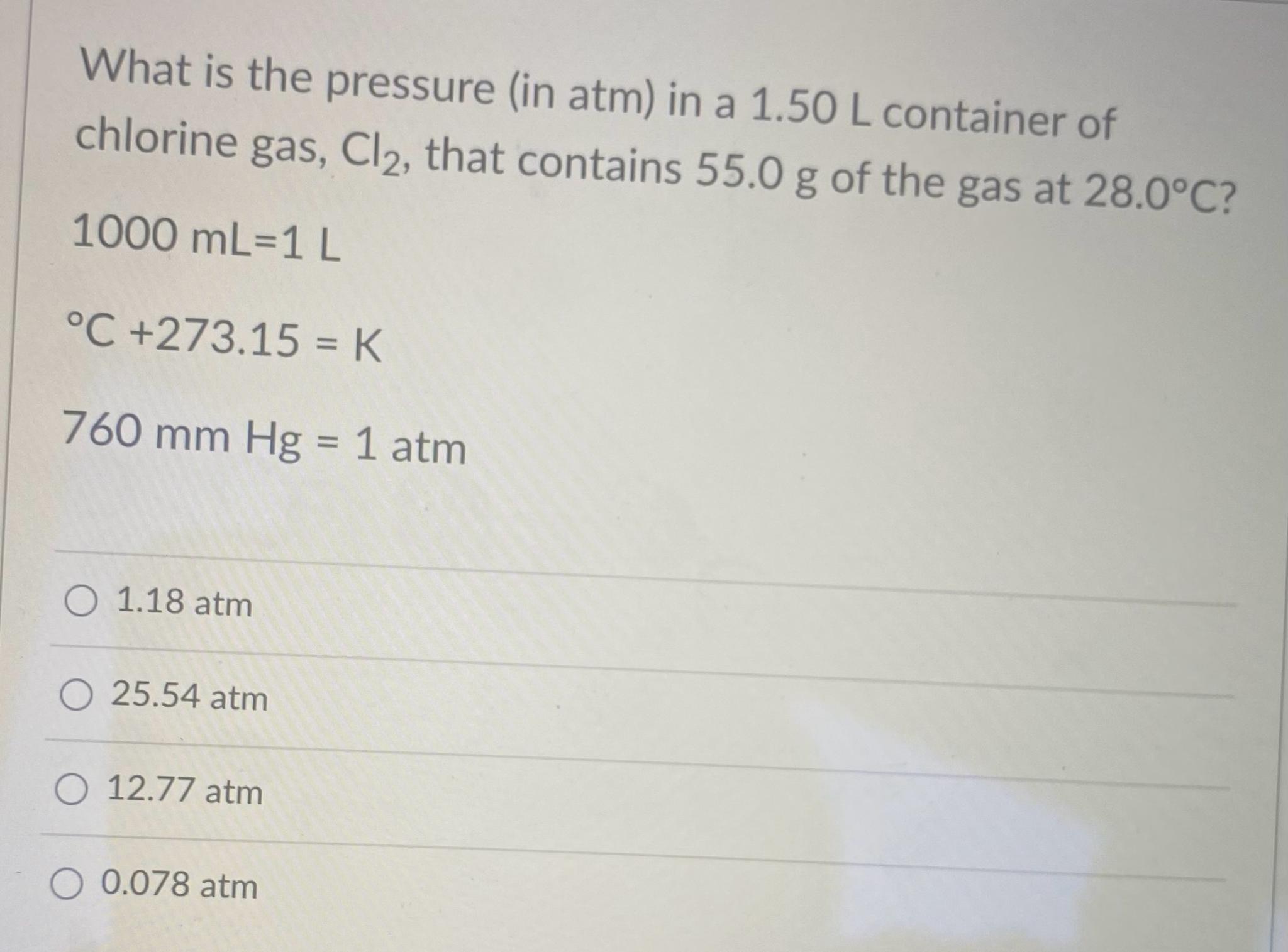 Solved What is the pressure (in atm) ﻿in a 1.50L ﻿container | Chegg.com
