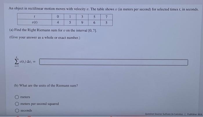 Solved An Object In Rectilinear Motion Moves With Velocity