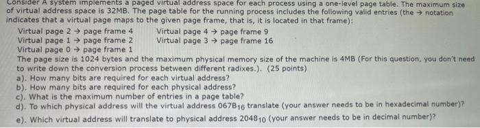 Solved Consider A system implements a paged virtual address | Chegg.com
