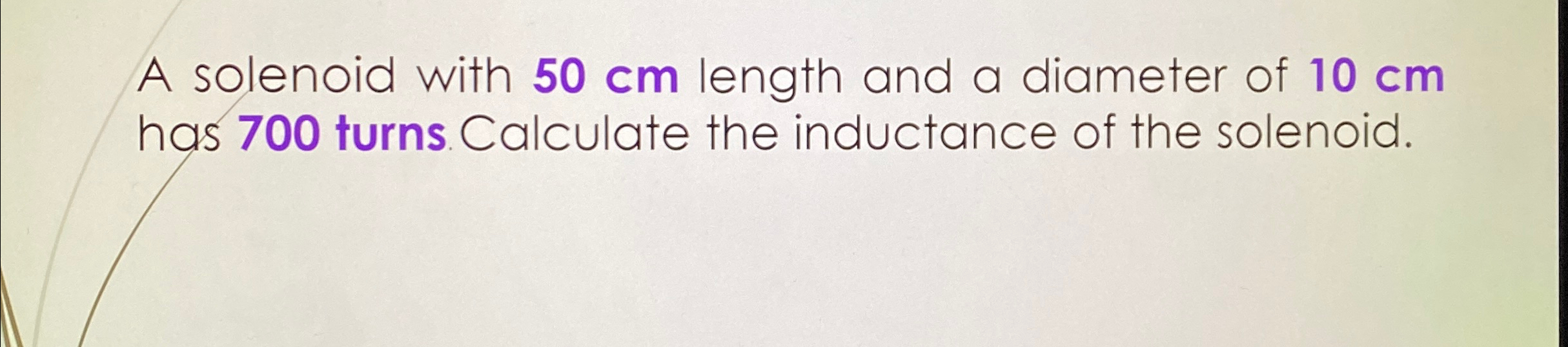 Solved A solenoid with 50cm ﻿length and a diameter of 10cm | Chegg.com
