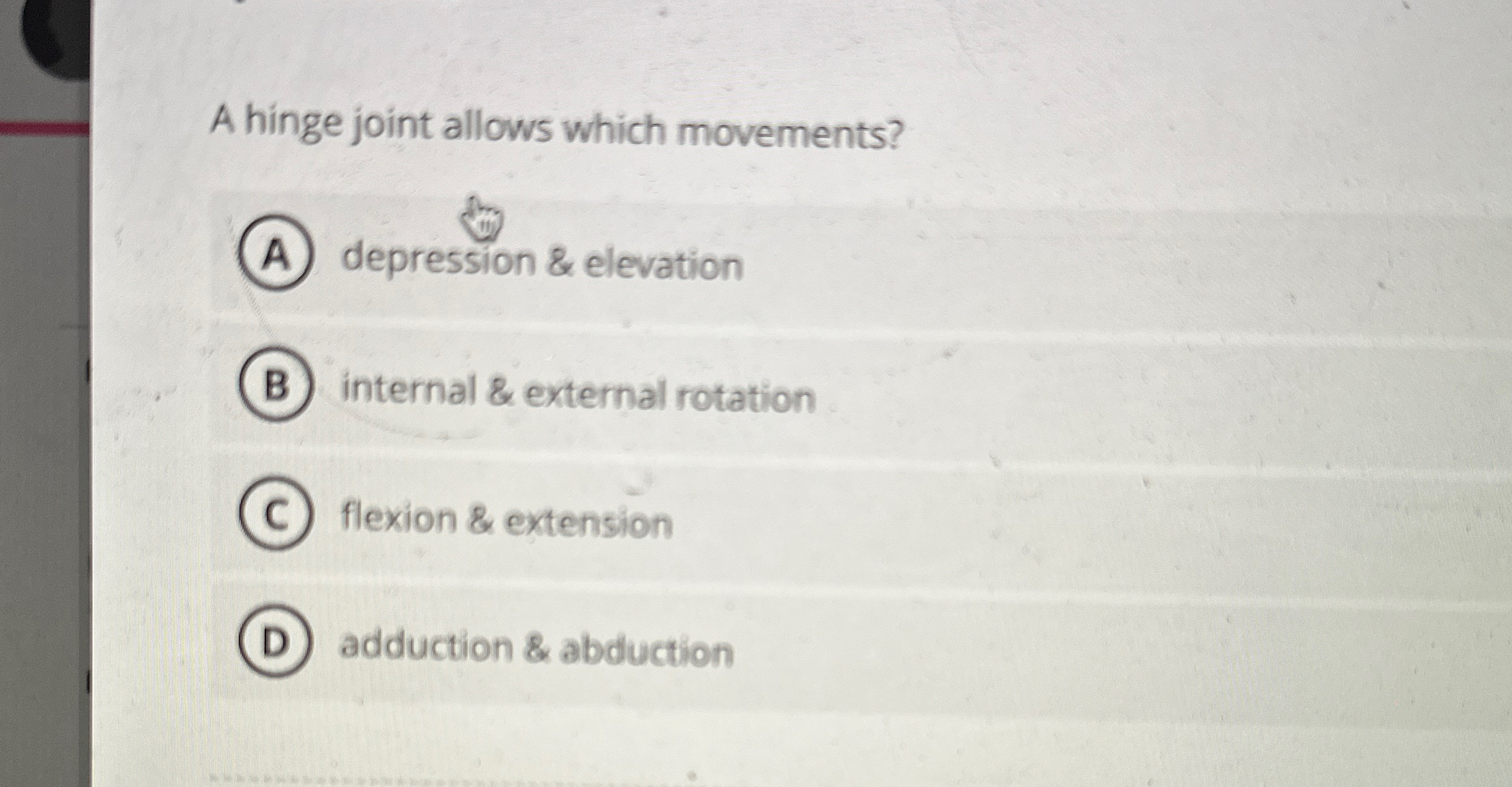 Solved A hinge joint allows which movements?depression & | Chegg.com