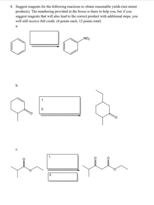 Solved 4. Suggest reagents for the following reactions to | Chegg.com