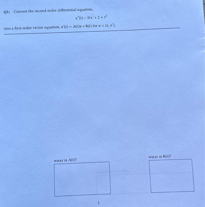 Solved Q1 Convert The Second Order Differential Equation 