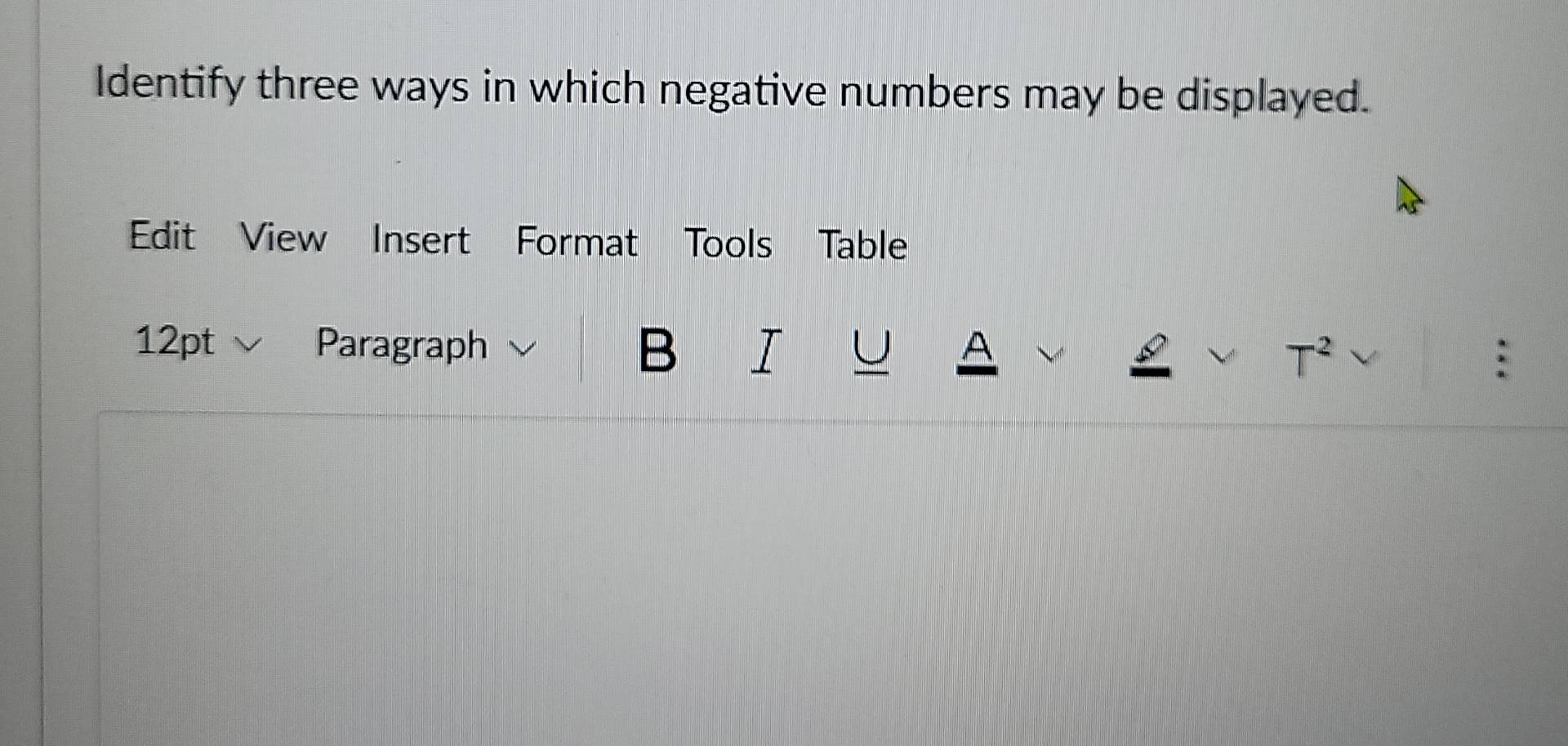 Solved Identify three ways in which negative numbers may be | Chegg.com
