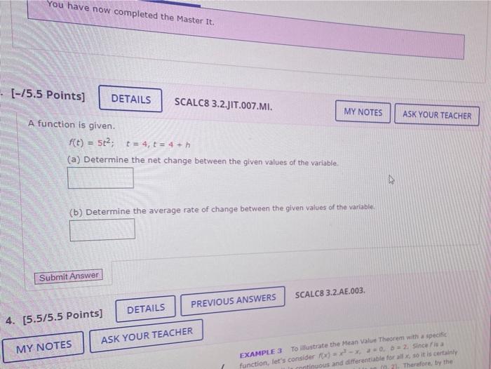 Solved f(t)=5t^2;, t=4, t=4+h(a) determine the net change | Chegg.com