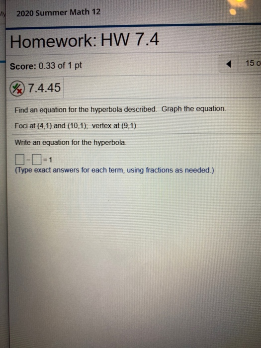 Solved My 2020 Summer Math 12 Homework: HW 7.4 Score: 0.33 | Chegg.com