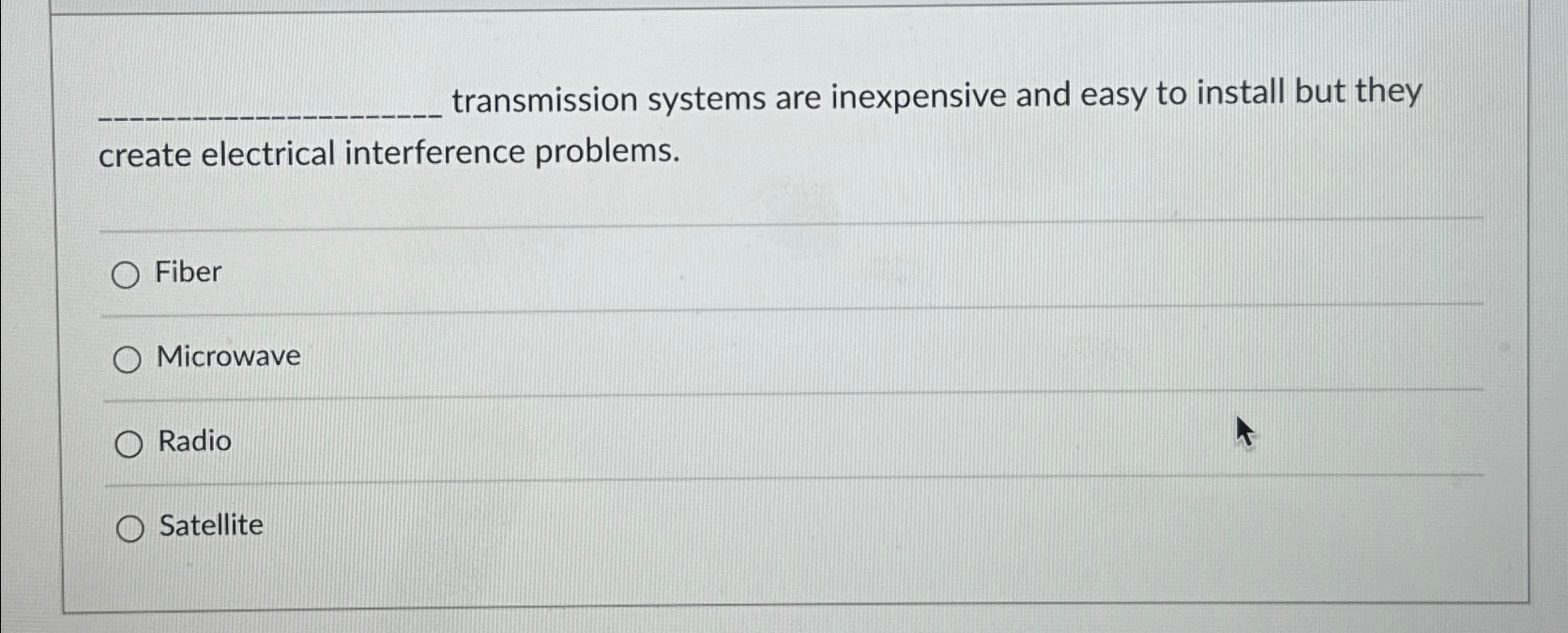 Solved transmission systems are inexpensive and easy to | Chegg.com