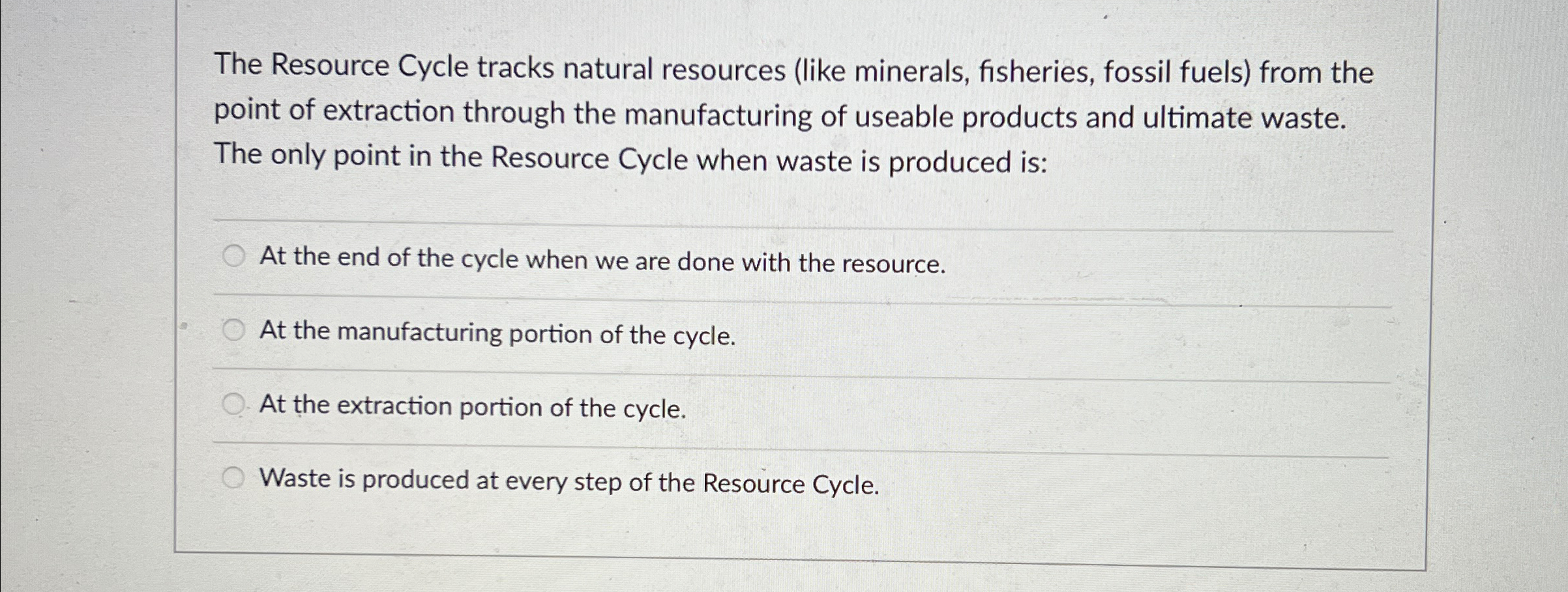 Solved The Resource Cycle tracks natural resources (like | Chegg.com