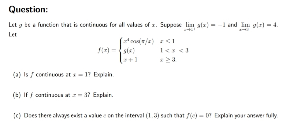 Question:Let g ﻿be a function that is continuous for | Chegg.com