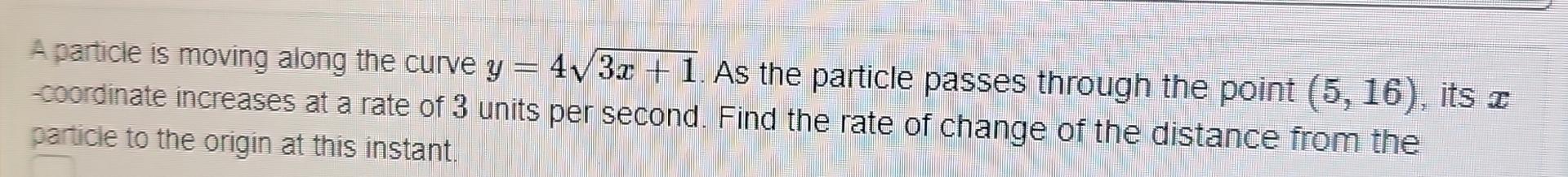Solved A particle is moving along the curve y=43x+12. ﻿As | Chegg.com