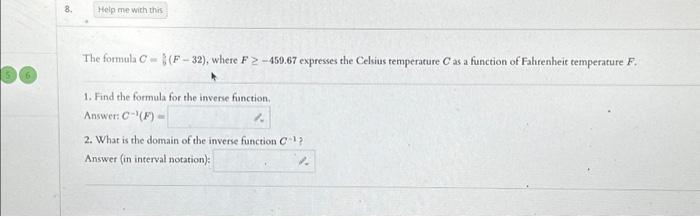 Solved 8. Help me with this The formula C = (F-32), where | Chegg.com