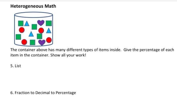 Solved Heterogeneous Math The container above has many | Chegg.com