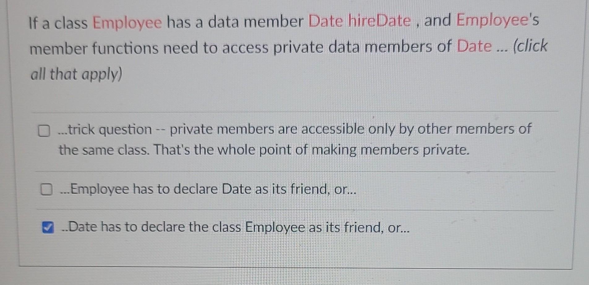 Solved The difference between a struct and a class in C++is: | Chegg.com