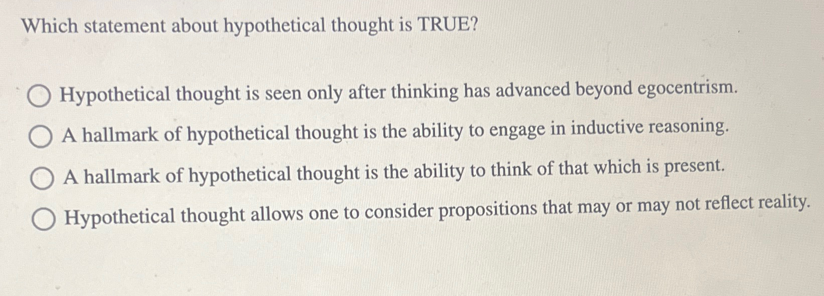 Solved Which statement about hypothetical thought is | Chegg.com