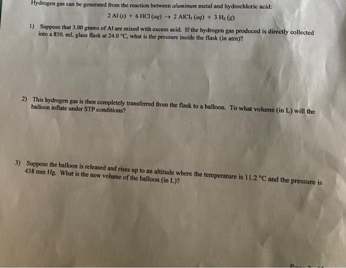 Solved 2Al(s)+6HCl(aq)→2AlCl3(aq)+3H2(g) 1) Suppose that | Chegg.com