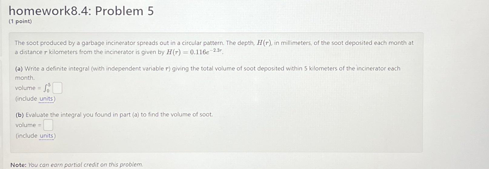 Solved homework8.4: Problem 5(1 ﻿point)The soot produced by | Chegg.com
