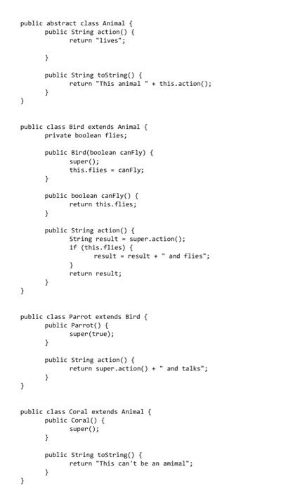 Solved public abstract class Animal { public String action() | Chegg.com