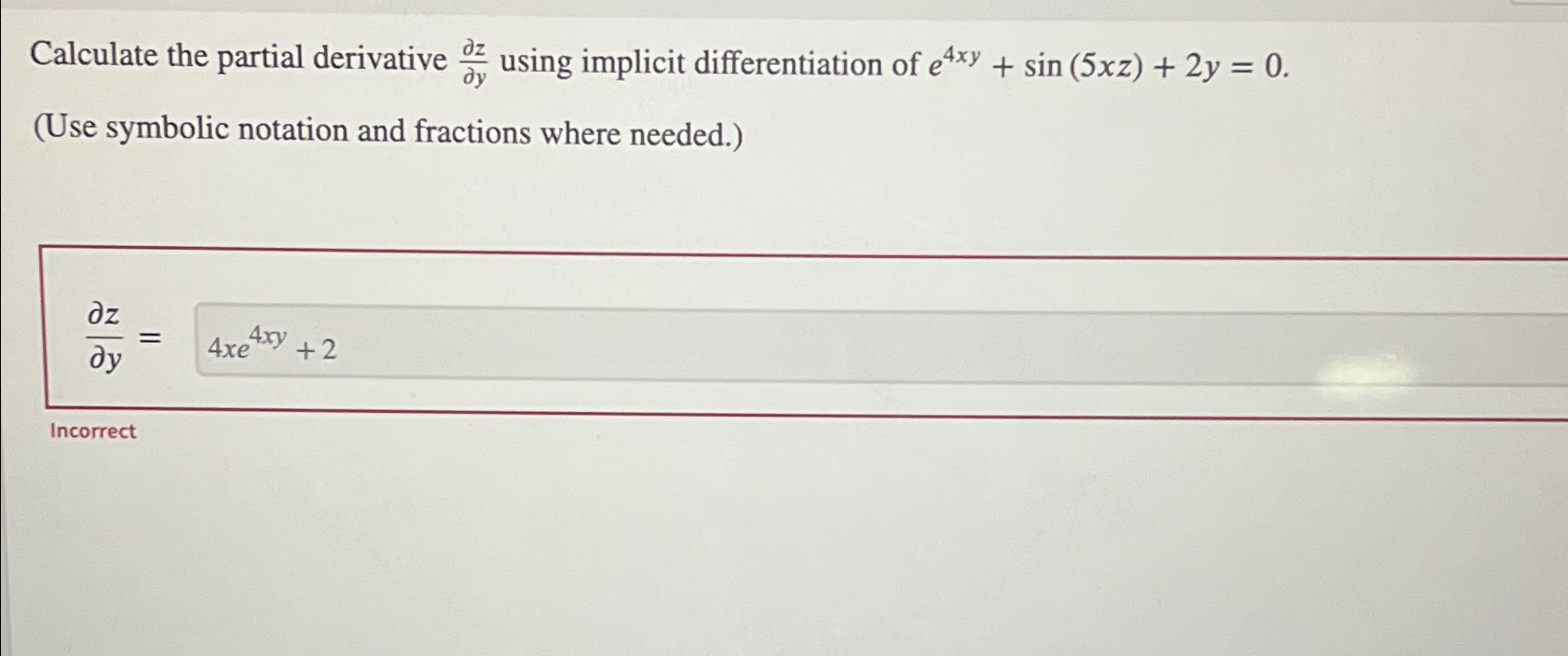 Solved Calculate the partial derivative delzdely ﻿using | Chegg.com