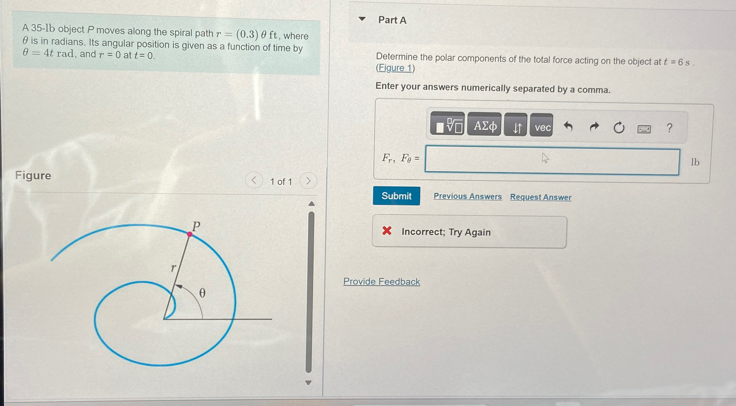 Solved A 35-lb object P ﻿moves along the spiral path | Chegg.com