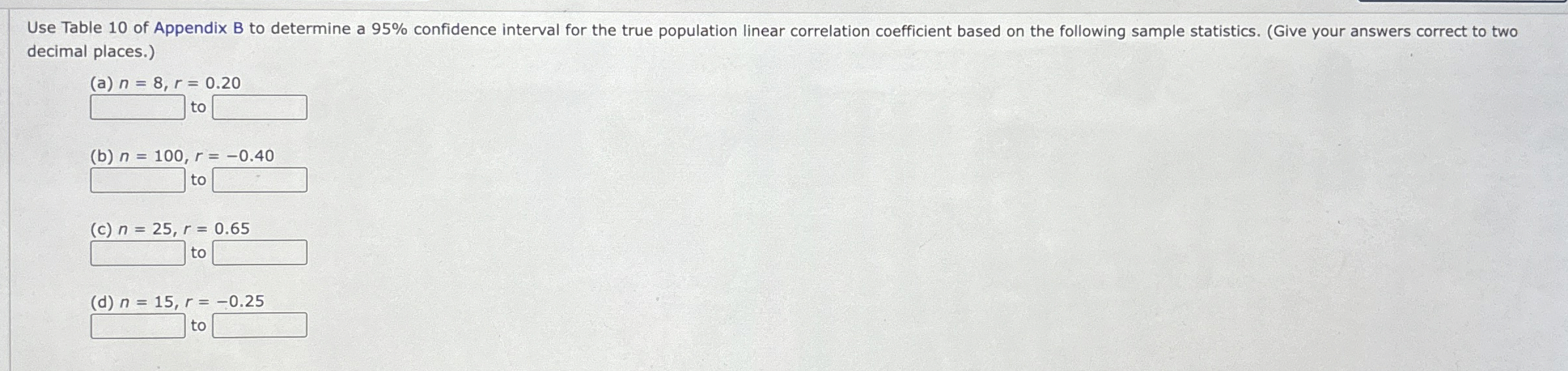 Solved Use Table 10 ﻿of Appendix B to determine a 95% | Chegg.com