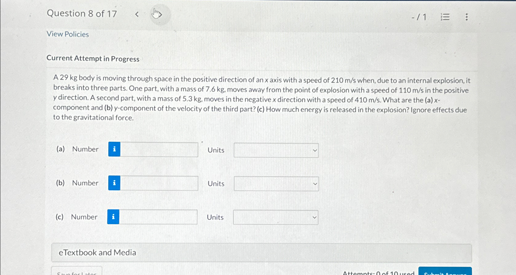 Solved Question 8 ﻿of 17View PoliciesCurrent Attempt in | Chegg.com