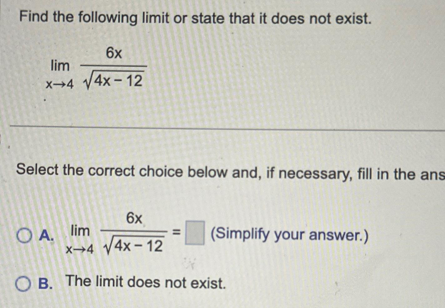 Solved Find the following limit or state that it does not | Chegg.com