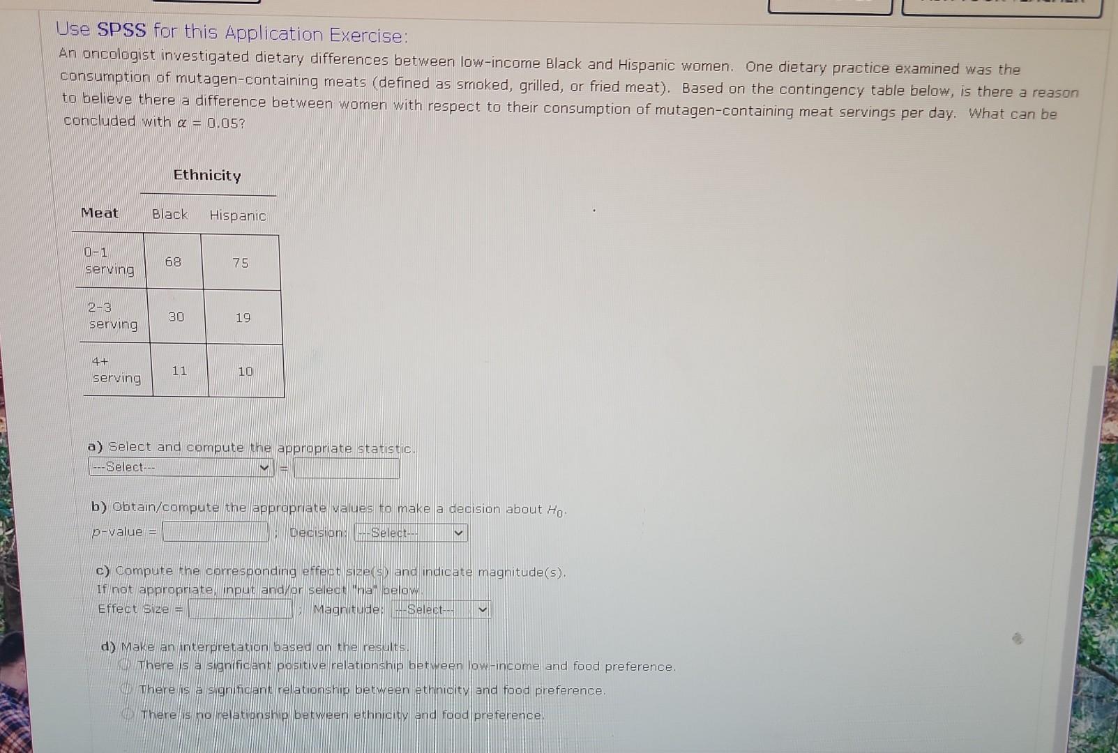 Solved Use SPSS for this Application Exercise: An oncologist | Chegg.com