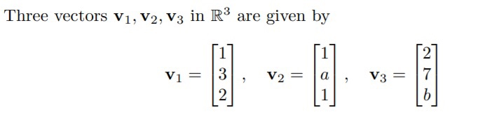 Solved 1. Form the matrix A = [v1 v2 v3] and put it into | Chegg.com