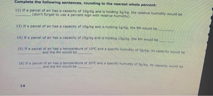 Solved Complete the following sentences, rounding to the | Chegg.com