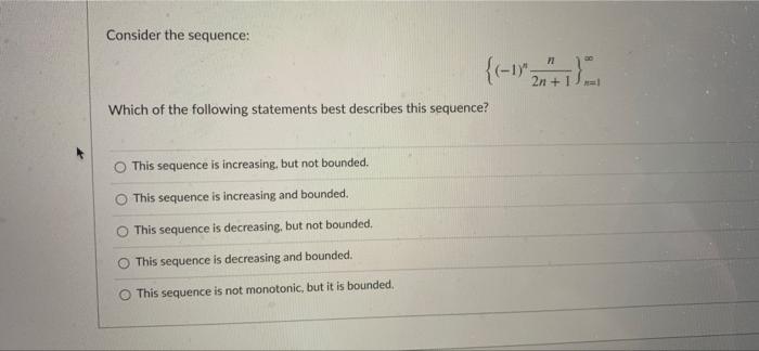 Solved Consider the sequence: 2n + 1 NE! Which of the | Chegg.com