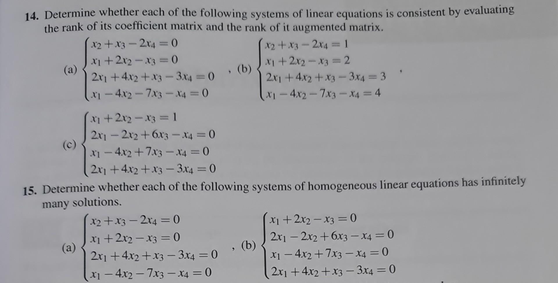 Solved 14. Determine whether each of the following systems | Chegg.com