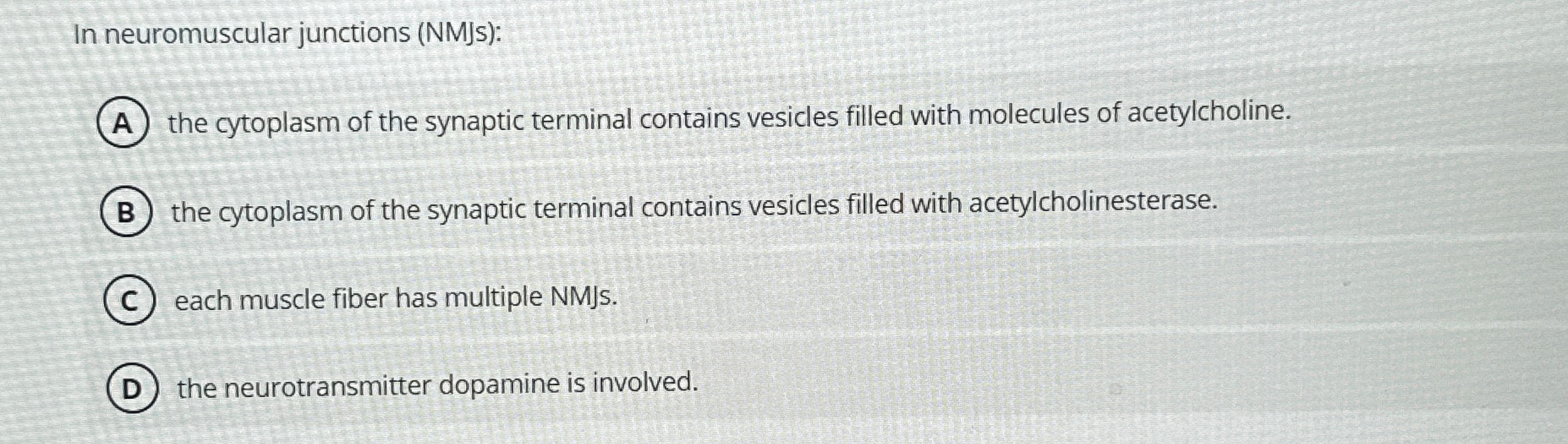 Solved In neuromuscular junctions (NMJs):the cytoplasm of | Chegg.com
