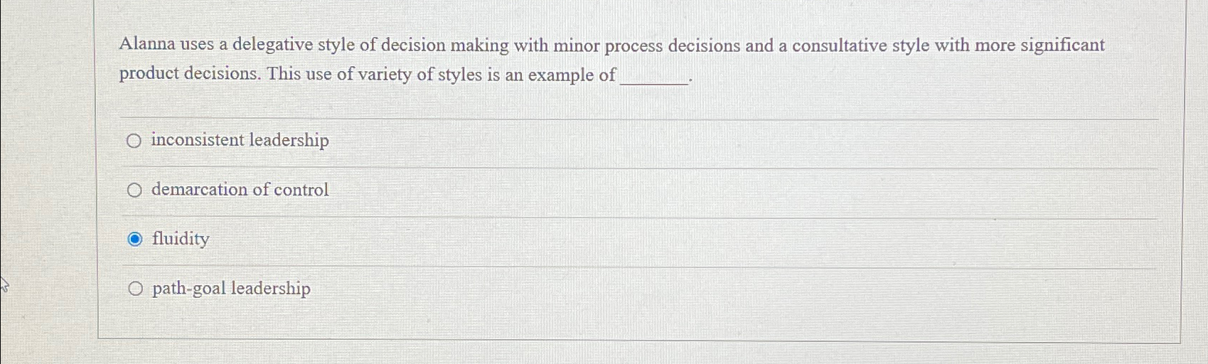 Solved Alanna uses a delegative style of decision making | Chegg.com