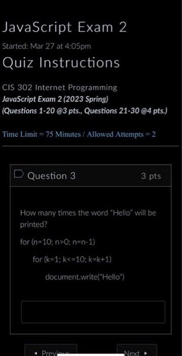 Solved JavaScript Exam 2 Started: Mar 27 at 4:05pm Quiz | Chegg.com