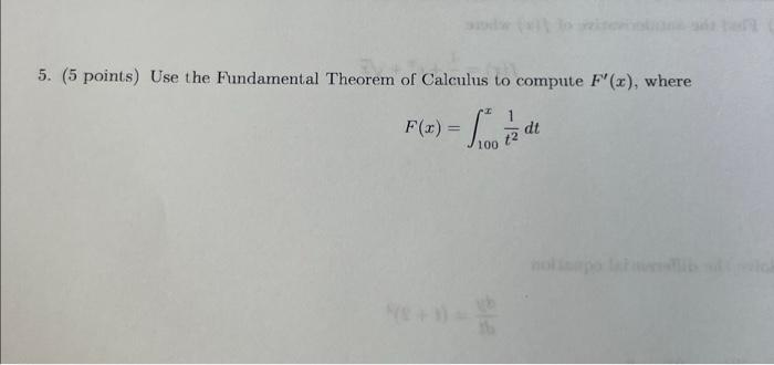 Solved 5. (5 points) Use the Fundamental Theorem of Calculus | Chegg.com