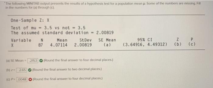 Solved 'The following MiNITAB output presents the results of | Chegg.com