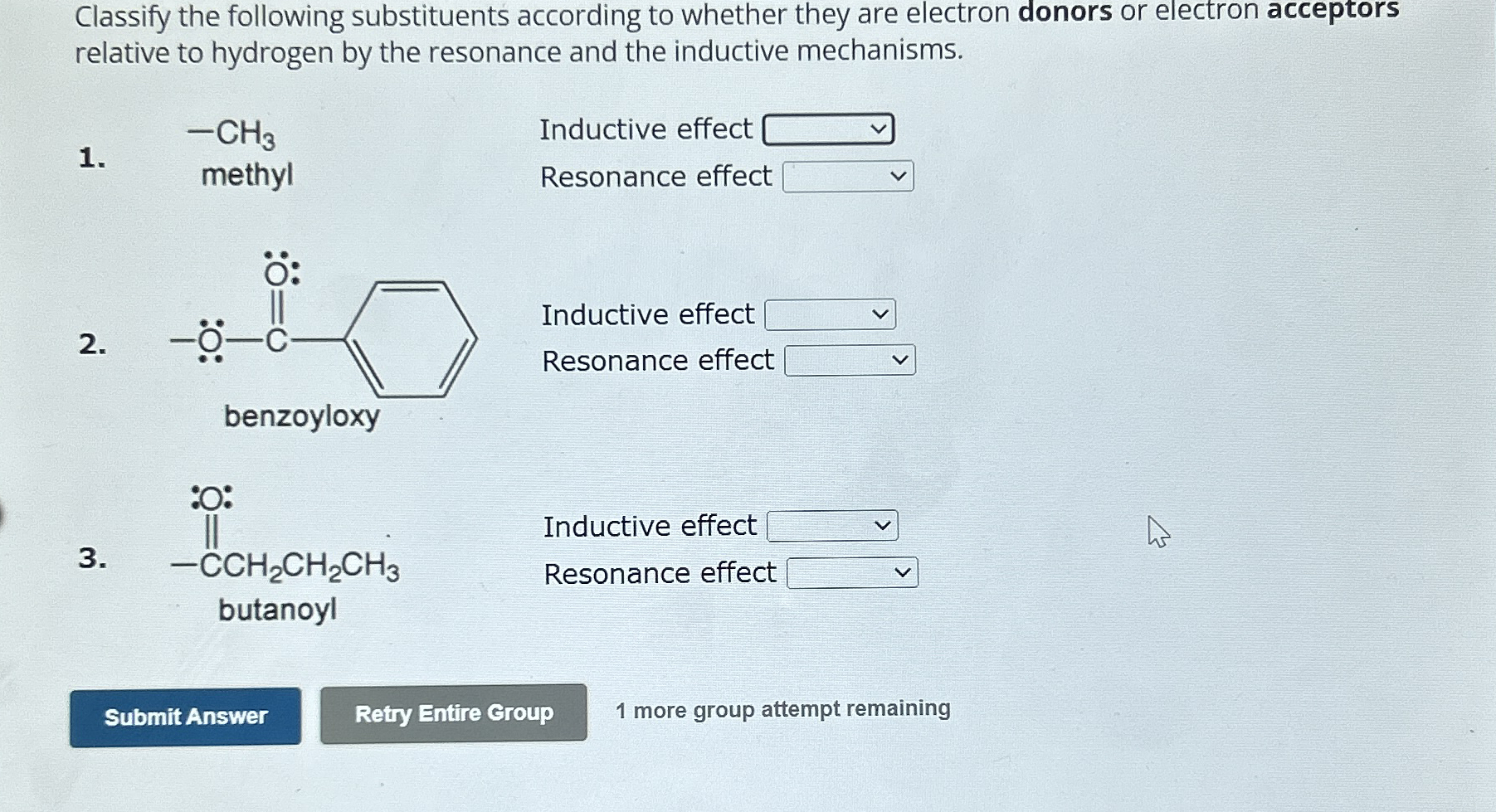 Solved Classify the following substituents according to | Chegg.com