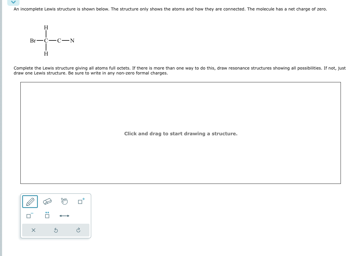 Solved An incomplete Lewis structure is shown below. The | Chegg.com