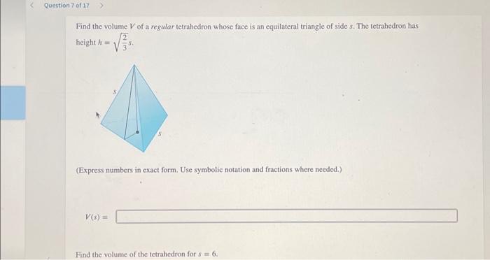Solved Question 7 of 17 > Find the volume V of a regular | Chegg.com
