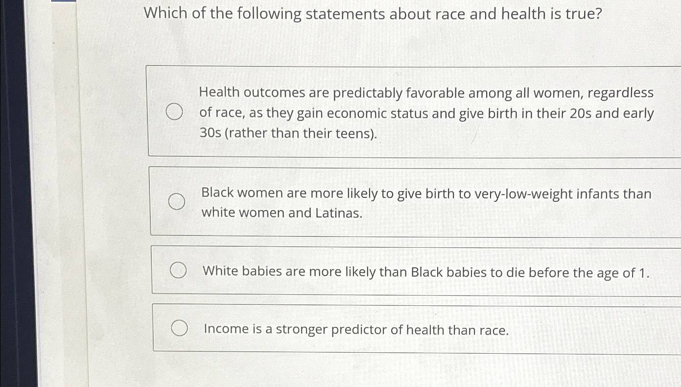 Solved Which of the following statements about race and | Chegg.com