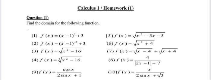 Solved Calculus 1 / Homework (1) Question (1) Find the | Chegg.com