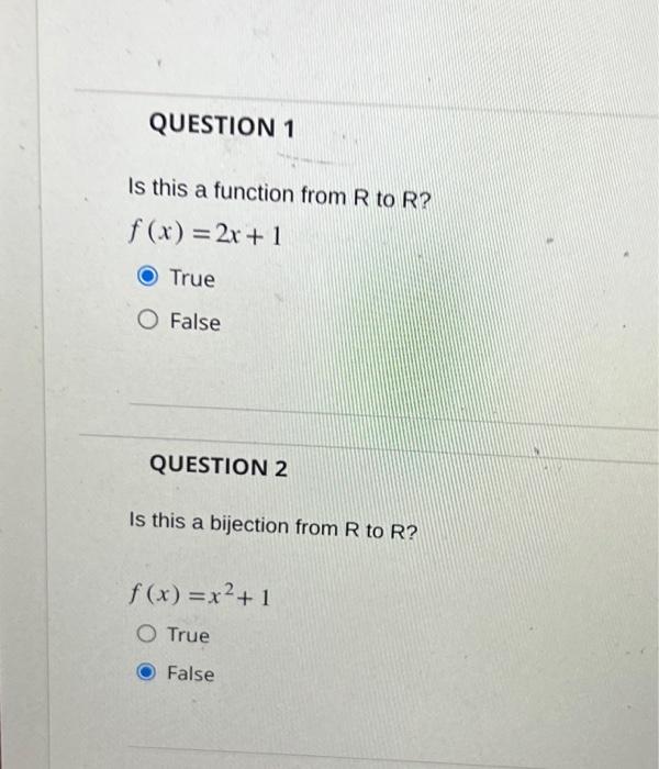 Solved Is this a function from R to R ? f(x)=2x+1 True False | Chegg.com