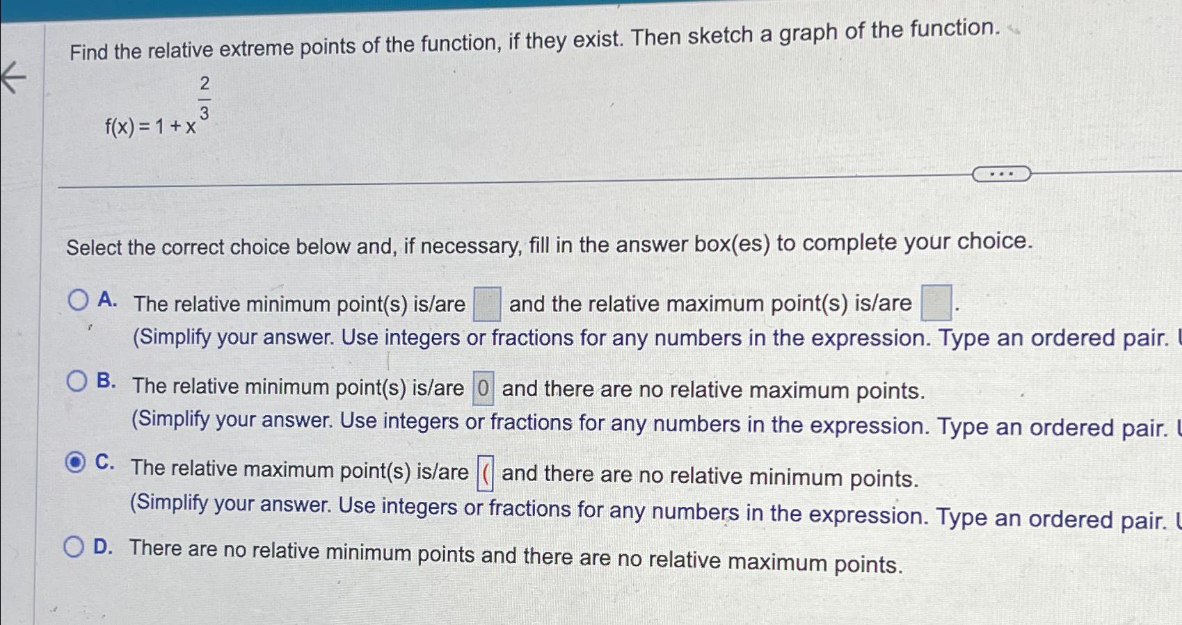 Solved Find the relative extreme points of the function, if | Chegg.com