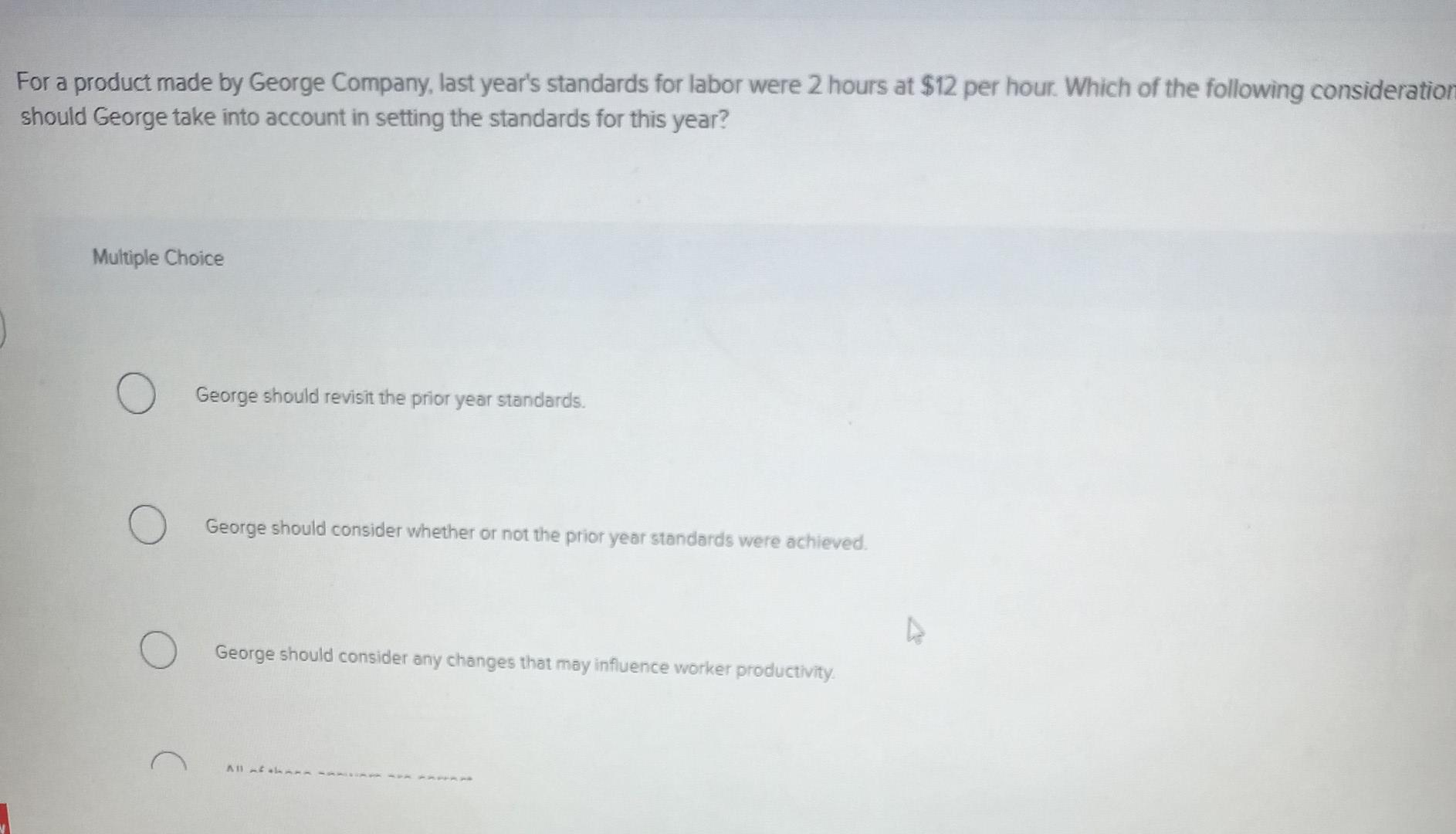 Solved For a product made by George Company, last year's | Chegg.com