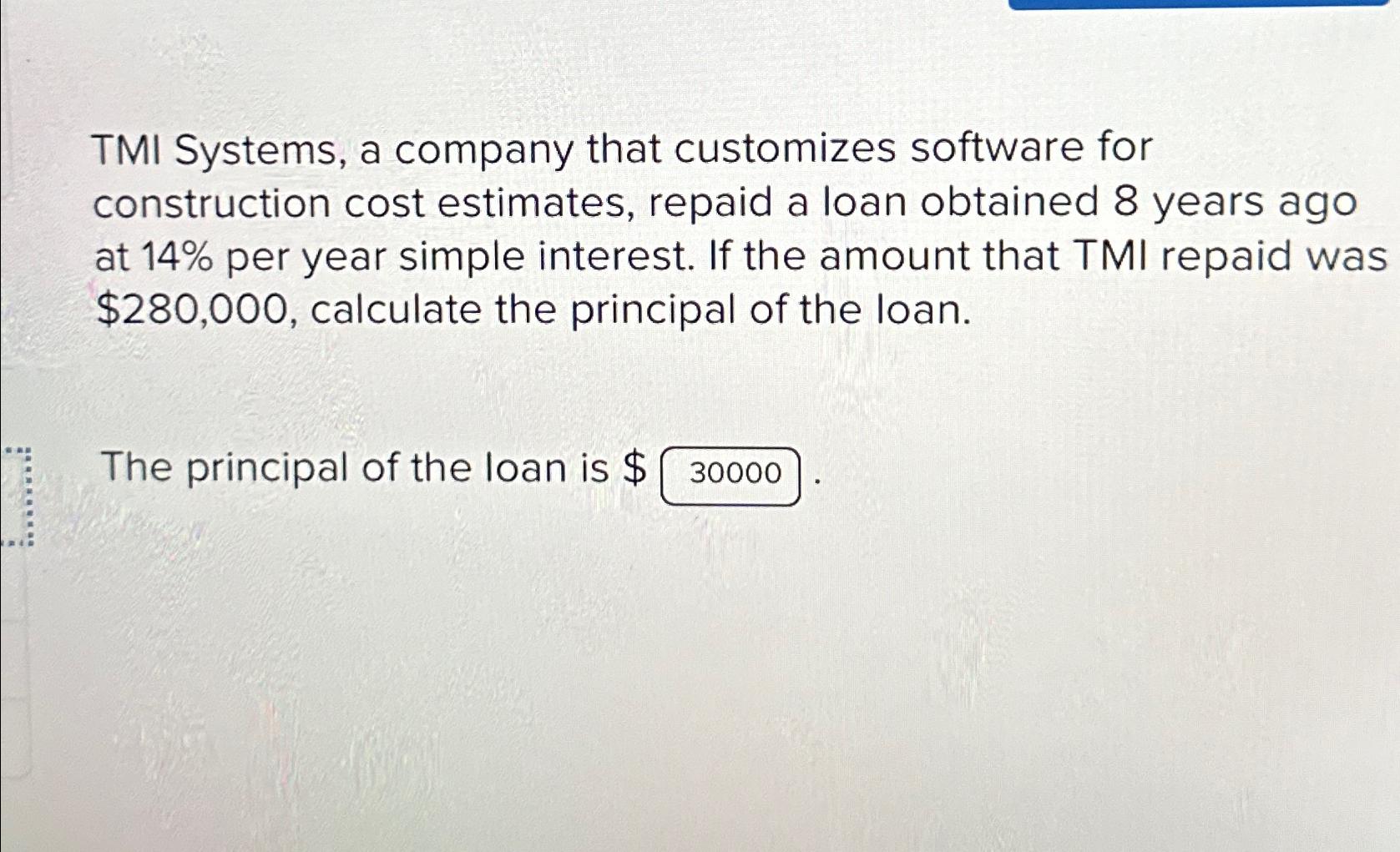 Solved TMI Systems, a company that customizes software for | Chegg.com