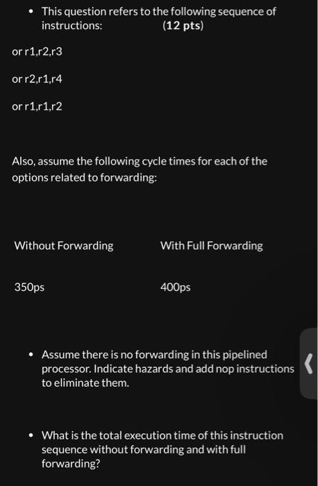 Solved Also, assume the following cycle times for each of | Chegg.com