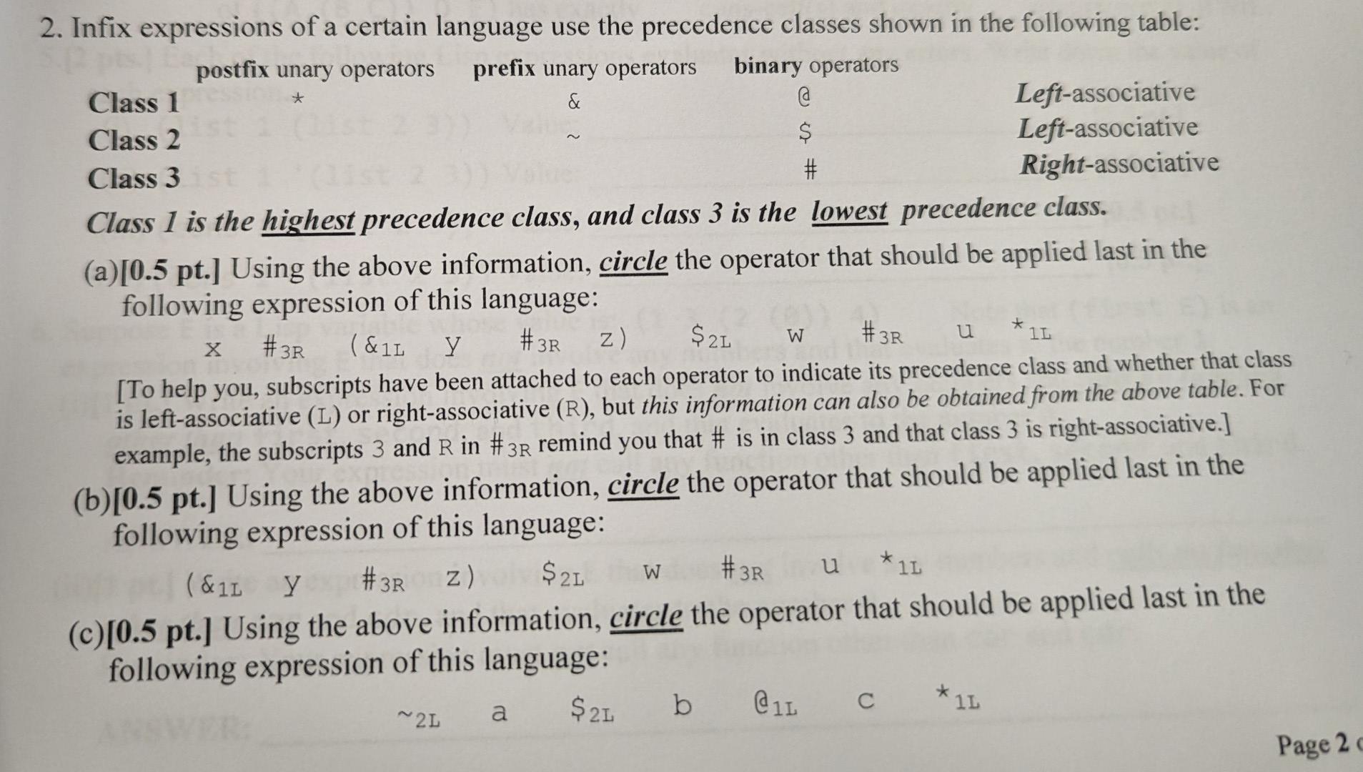 Solved Class 1 Is The Highest Precedence Class And Class 3