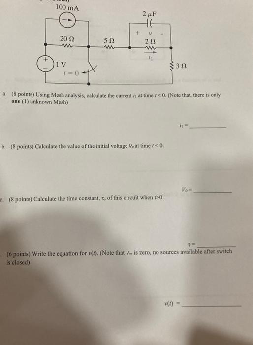 Solved a. ( 8 points) Using Mesh analysis, calculate the | Chegg.com