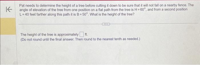 Solved Pat needs to determine the height of a tree before | Chegg.com